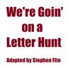 Melody House Music | We’re Goin’ on a Letter Hunt – Free Downloadable ...